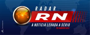 Portal Radar RN | A Notícia Levada a Sério!